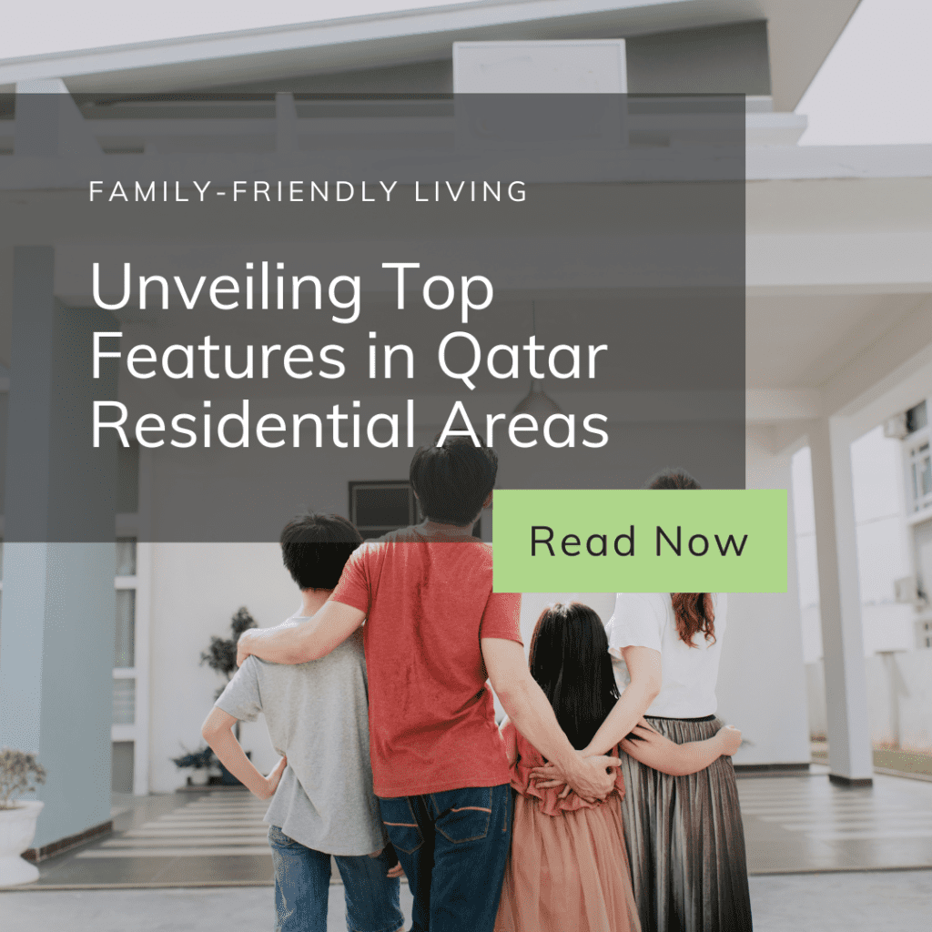 Family-Friendly Living: Unveiling Top Features in Qatar Residential ...